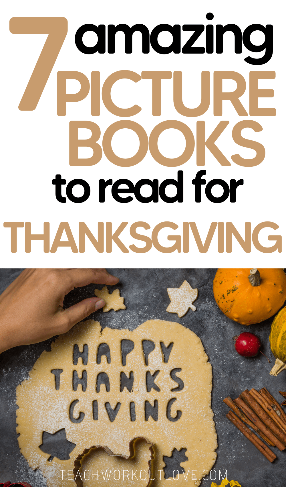 7 Amazing Thanksgiving Books to Read with Kids [Updated 2021] | TWL