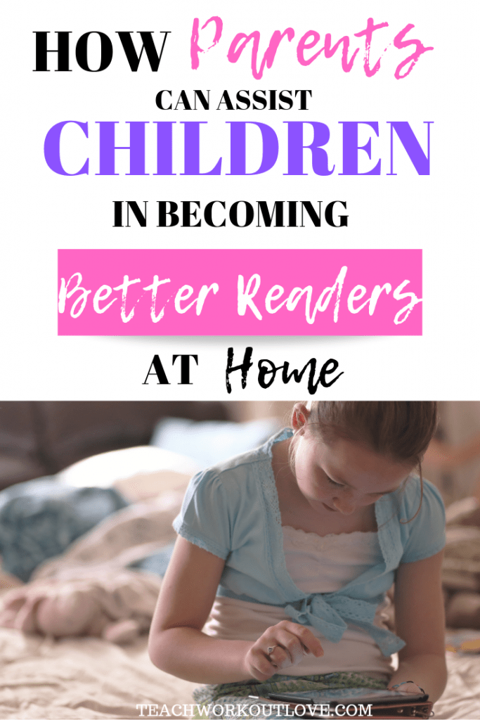How Parents Can Assist Children in Becoming Stronger Readers at Home