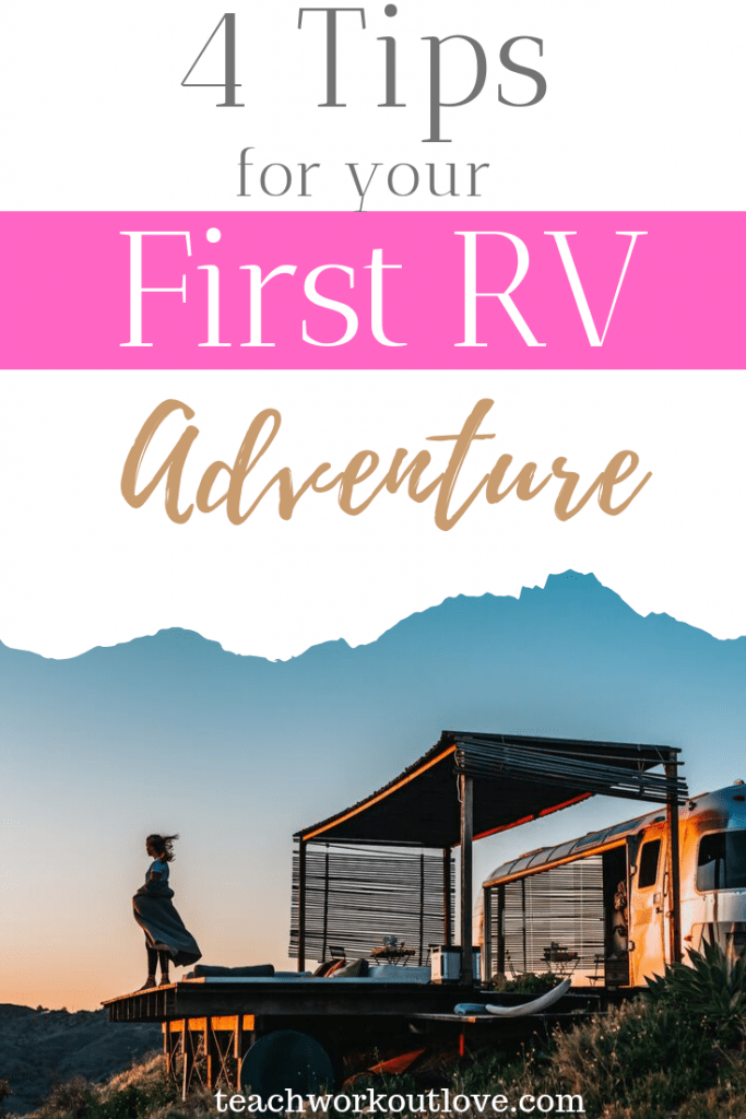 4 Tips and Tricks for Your First RV Adventure - TWL Working Moms