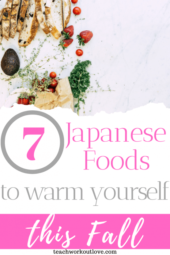 7 Seasonal Japanese Foods to Warm Yourself This Fall