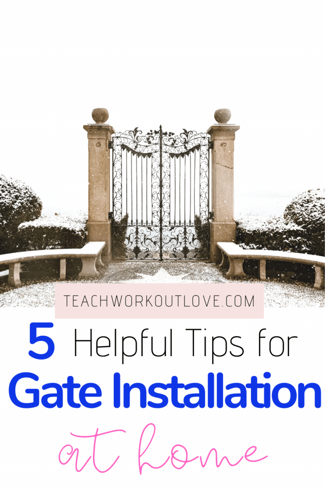 5 Helpful Tips on Gate Installation - TWL Working Moms