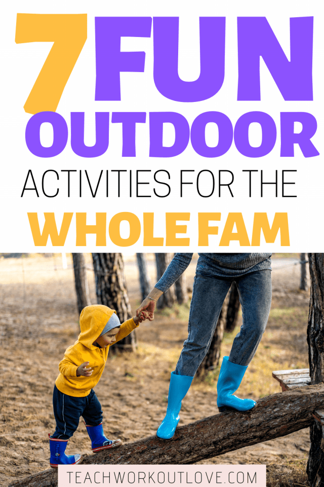 7 Fun Outdoor Adventures Whole Family Can Enjoy - TWL Working Moms