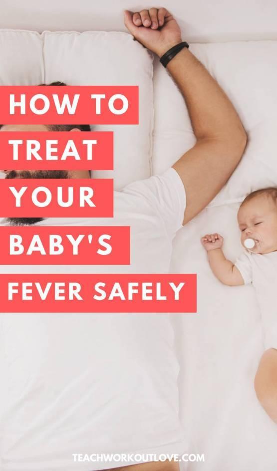 How To Safely Treat And Lower Your Baby's Fever | TWL
