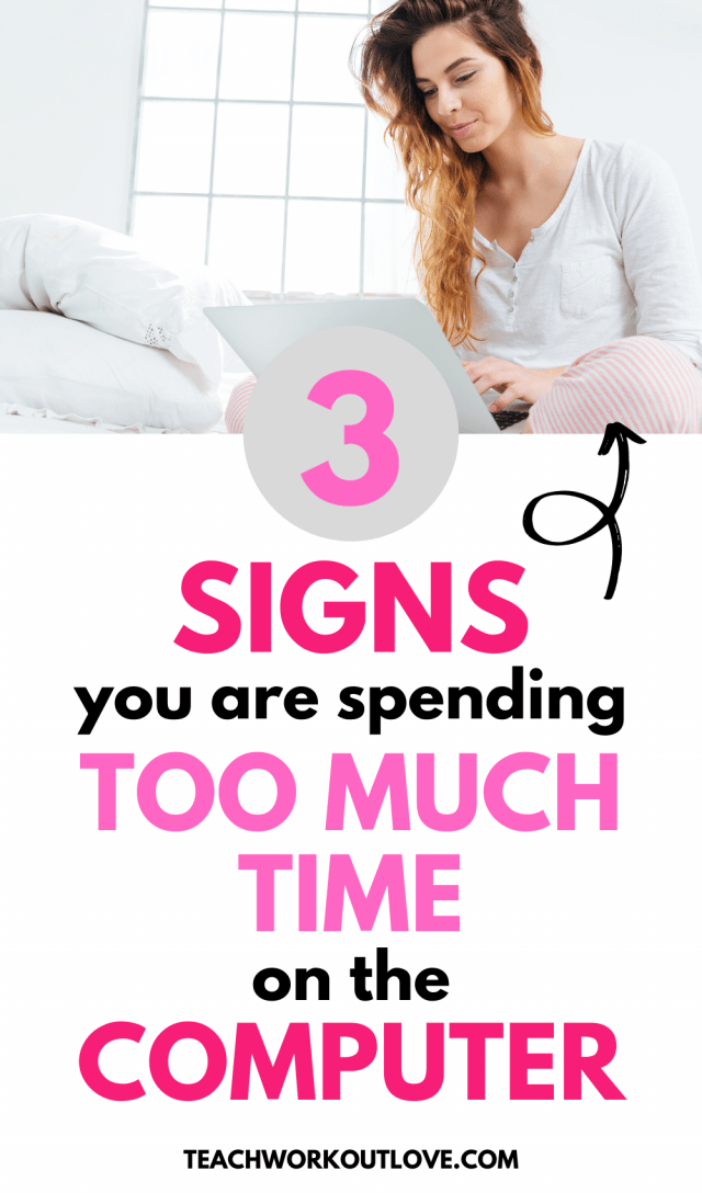 Are You Spending Too Much Time on Your Computer? | TWL Working Mom