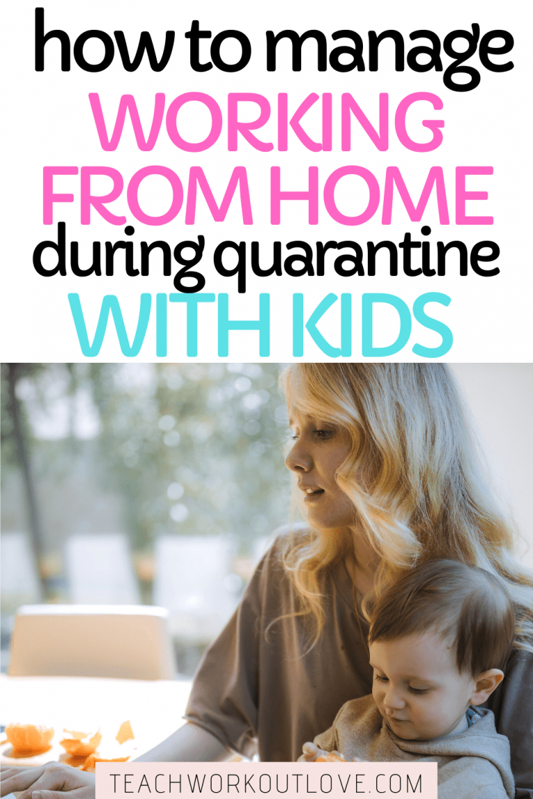 How To Manage Work From Home With Kids During Quarantine | TWL