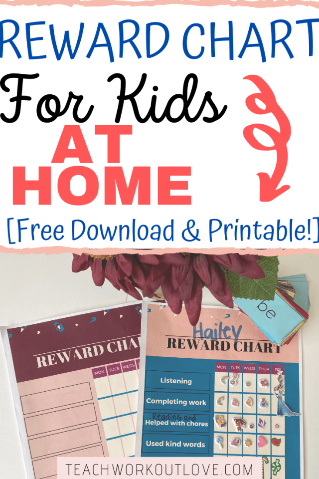 How To Use a Reward Chart for Kids At Home [Plus Printable] | TWL ...