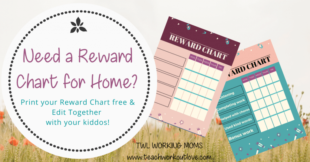 How To Use a Reward Chart for Kids At Home [Plus Printable] | TWL ...