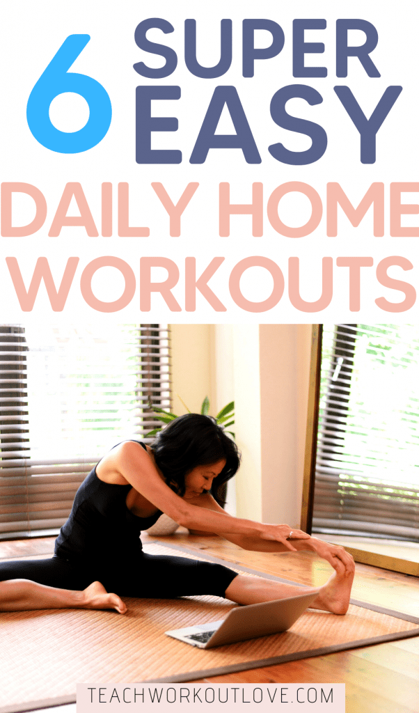 6 Super Easy Daily Home Workouts to Get in Shape | TWL Working Moms
