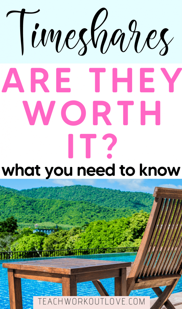 Are Timeshares Worth It? Here's What You Need to Know | T.W.L