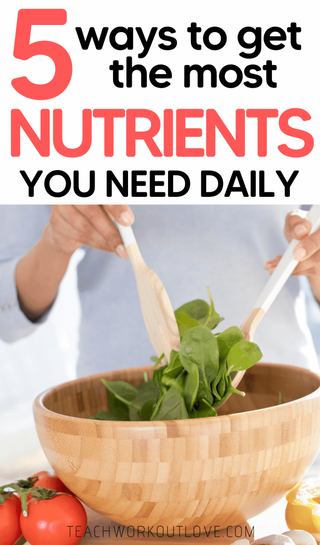How to Make Sure That You Are Getting the Nutrients You Need