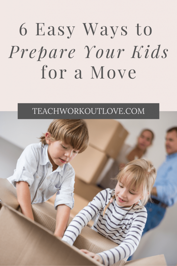 6 Easy Tips to Prepare Your Kids for Move | TWL Working Moms