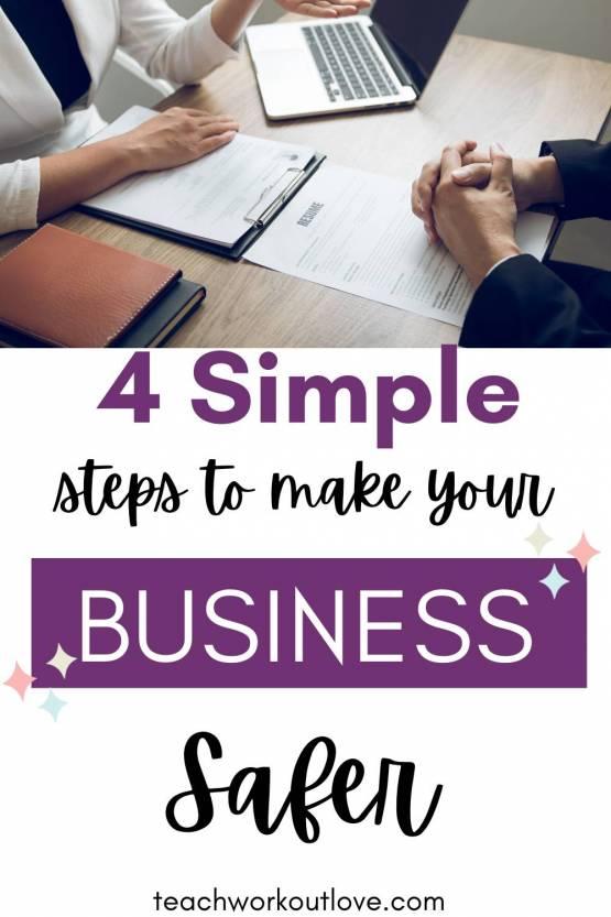 4 Simple Steps To Make Your Business Safer |TWL