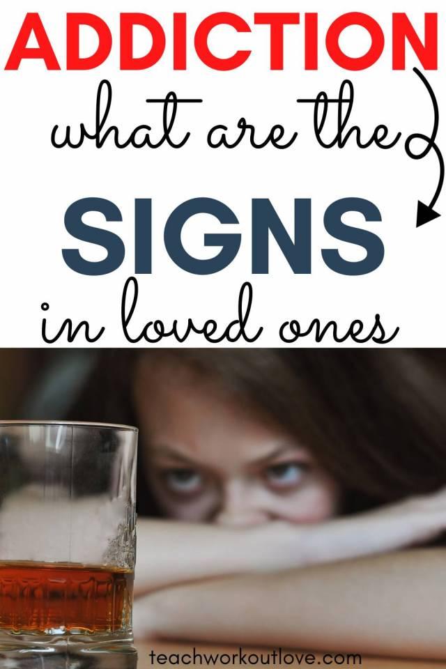 How To Spot Early Signs of Addiction in a Loved One | TWL