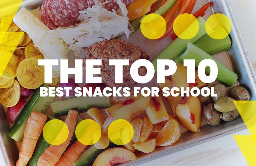 The Top 10 Best Popular Healthy Snacks for School Kids