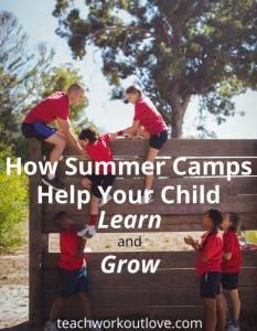 How Summer Camps Help Your Child Learn and Grow - T.W.L.