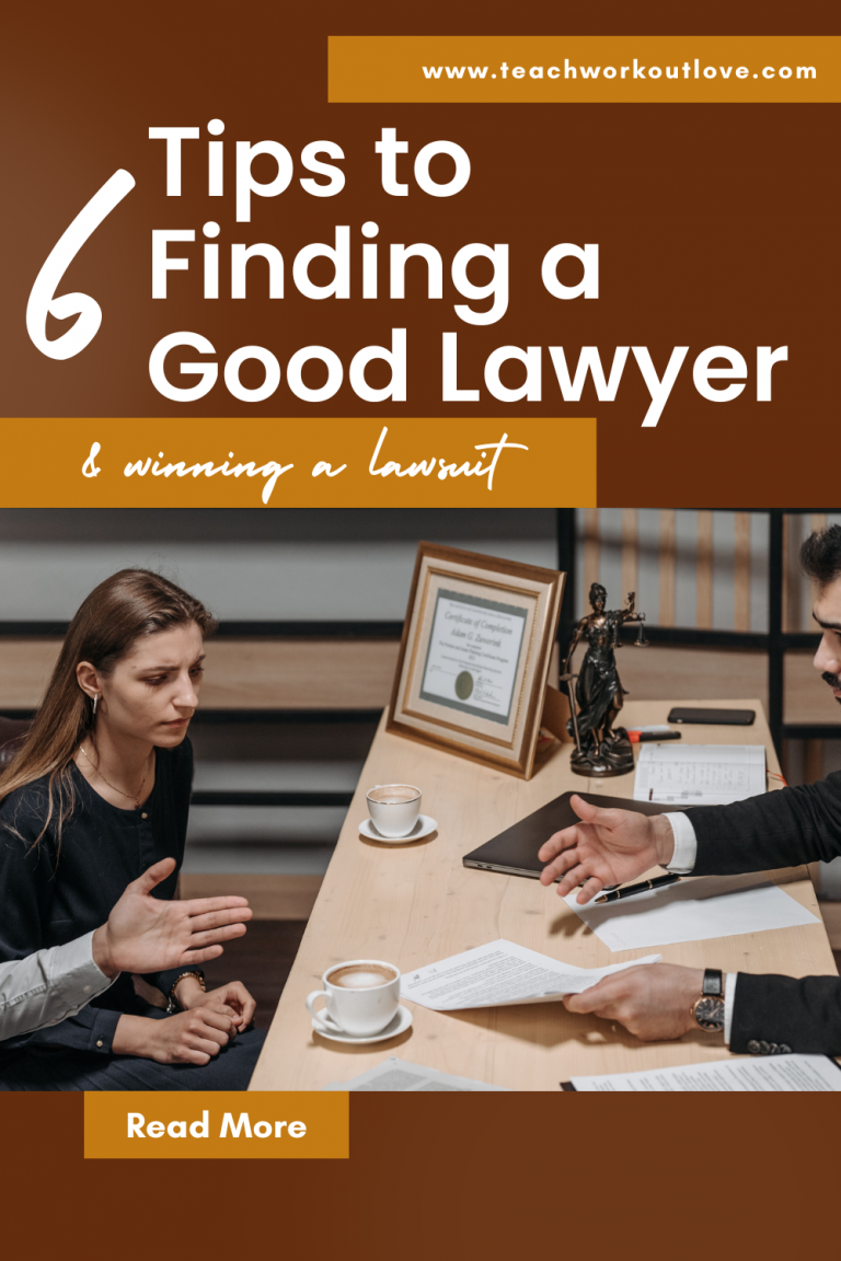 6 Tips on Finding a Good Lawyer and Winning Your Lawsuit | TWL