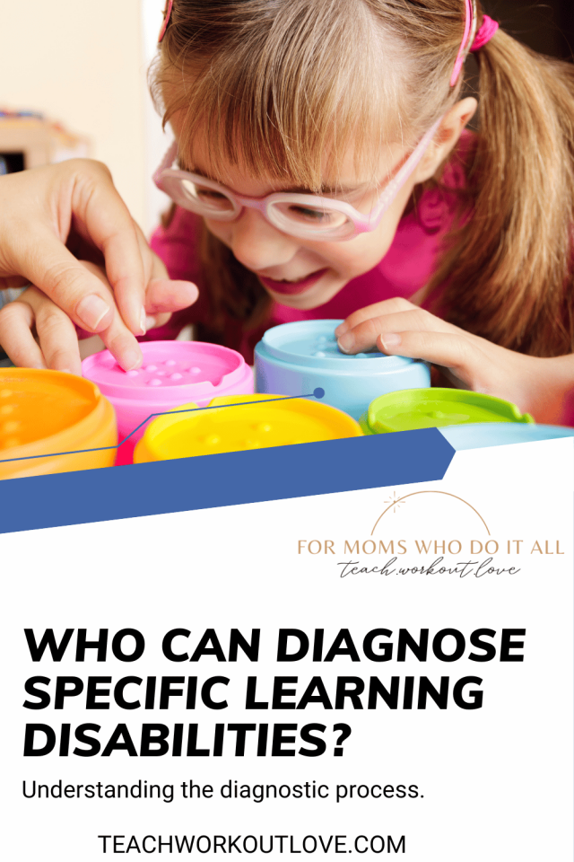 Who Can Diagnose Specific Learning Disabilities? - TWL